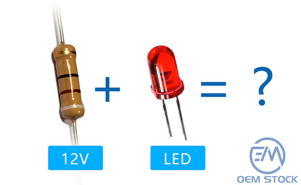 Choosing the Right LED Resistor for 12V LEDs - OEM STOCK